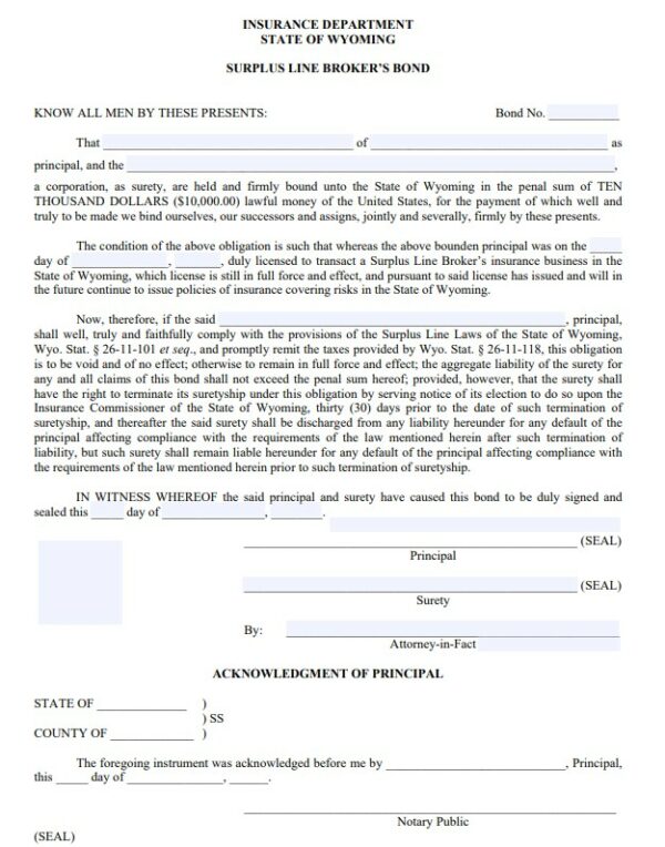 Wyoming Surplus Lines Broker Bond: A Comprehensive Guide